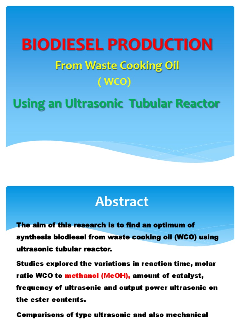 Bio-diesel Production from Waste Cooking Oil | Biodiesel | Ultrasound