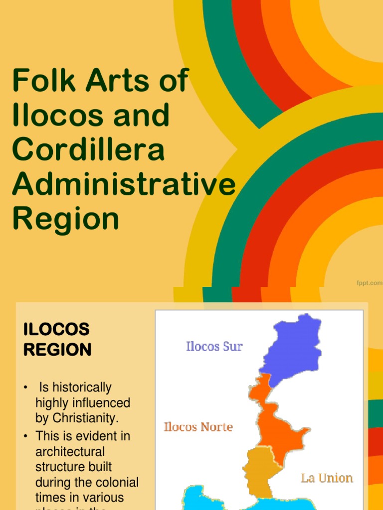 Folk Arts of Ilocos and CAR | PDF | Social Science | Travel