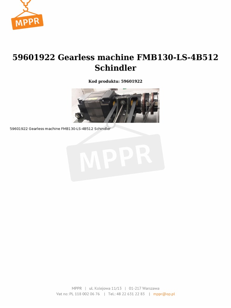 Gearless Machine FMB130-LS-4B512 Schindler: Kod Produktu: 59601922 | PDF