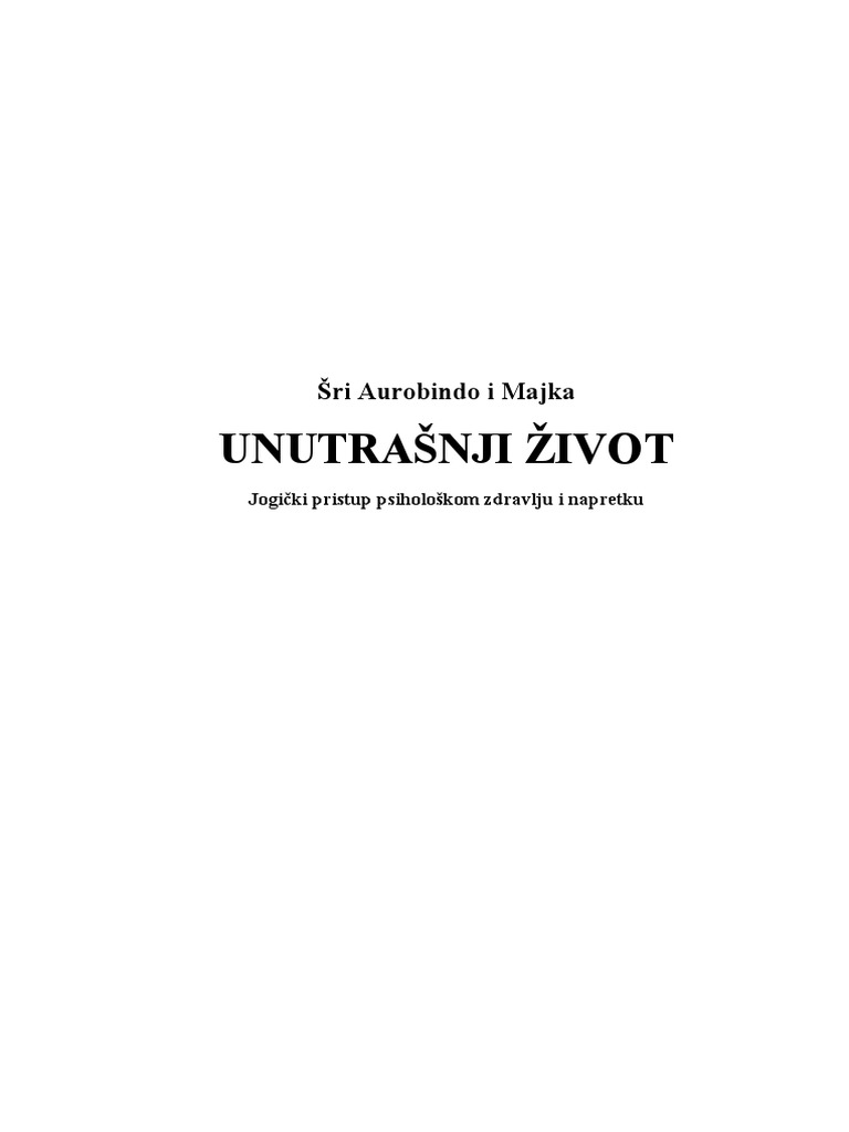 Aurobindo - Unutrasnji Zivot PDF | PDF