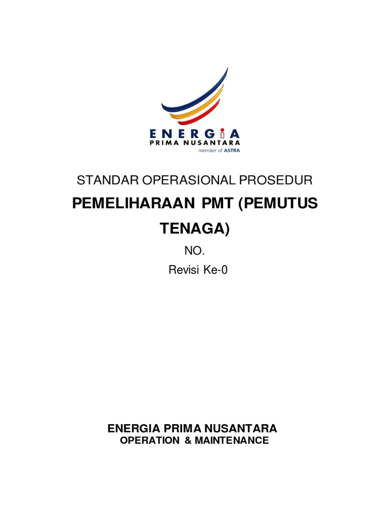 Pemeliharaan PMT (Pemutus Tenaga) : Standar Operasional Prosedur | PDF