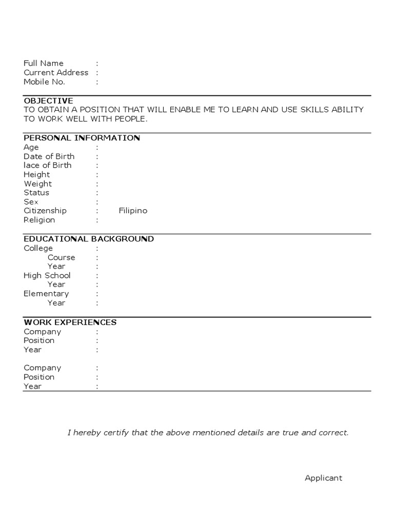 Objective: I Hereby Certify That The Above Mentioned Details Are True ...