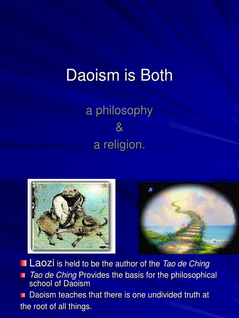 Daoism Is Both: A Philosophy & A Religion | PDF | Philosophy | Religion ...