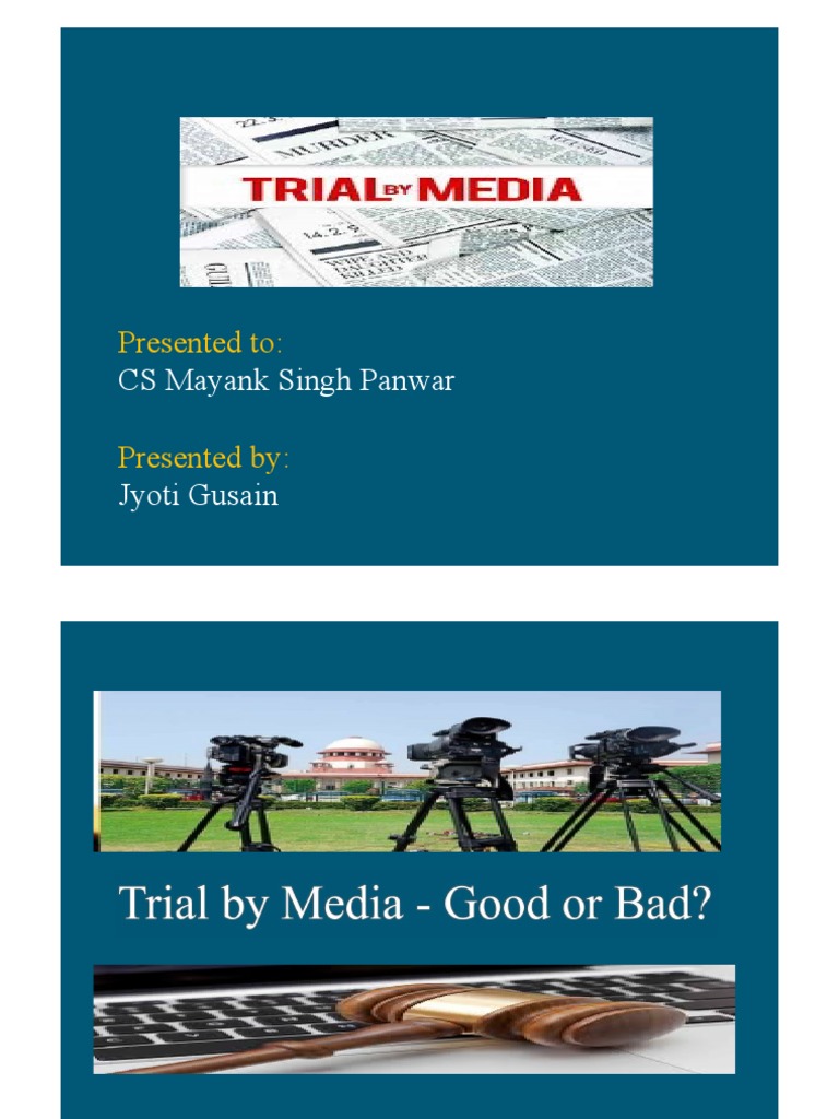 Impact of Trial by Media on Justice | PDF