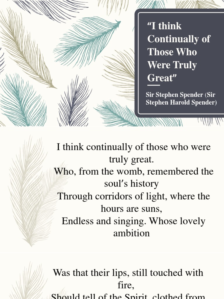 "I Think Continually of Those Who Were Truly Great" by Sir Stephen ...