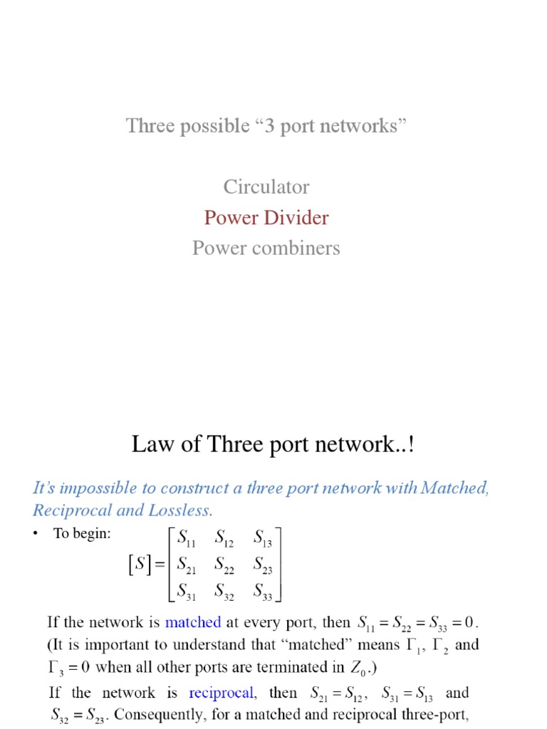 13-POWER DIVIDERS CIRCULATORS-07-Aug-2019Material - I - 07-Aug-2019 ...
