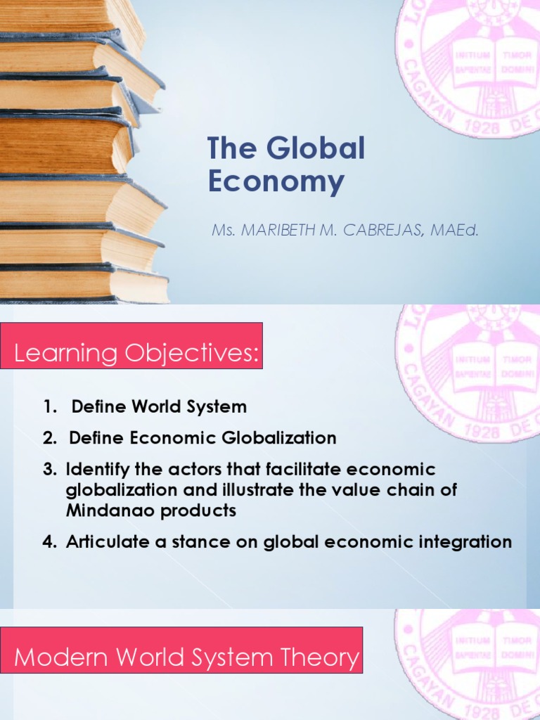 Global Economy | PDF | World Systems Theory | Economic Globalization