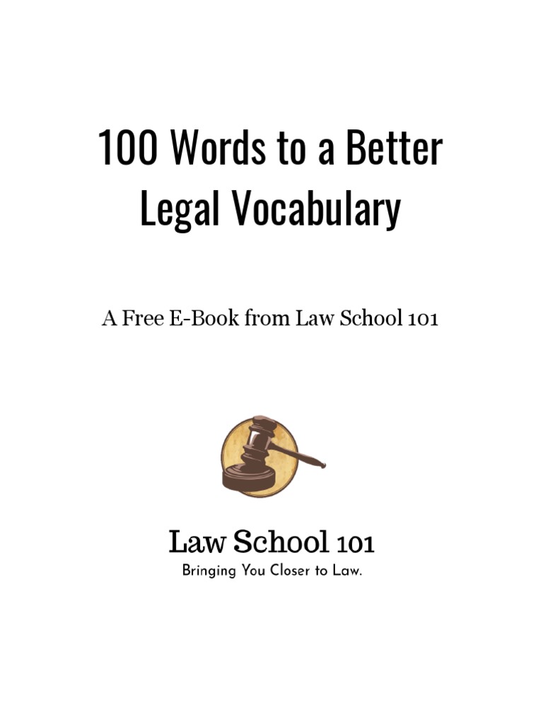 100 Words To A Better Legal Vocabulary PDF | PDF | Lawsuit | Judgment (Law)