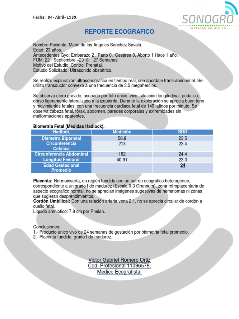 Reporte Ecografico: Fecha: 04-Abril- 1989 | Feto | El embarazo