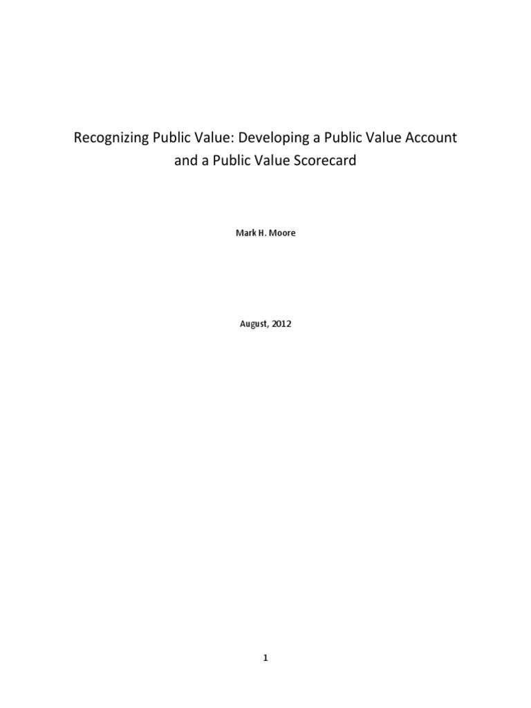 Recognizing Public Value: Developing A Public Value Account and A Public Value Scorecard | PDF ...