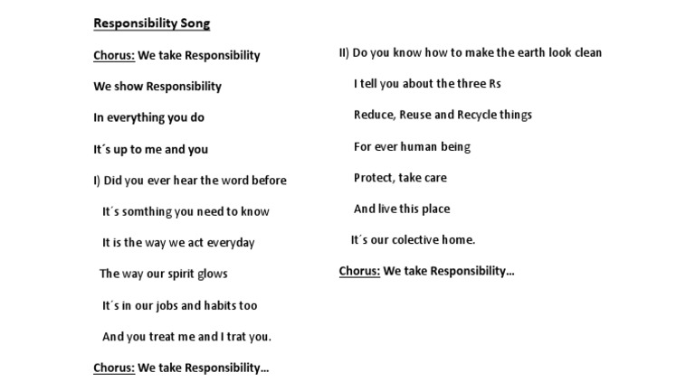 Responsibility Song: Chorus: We Take Responsibility We Show ...