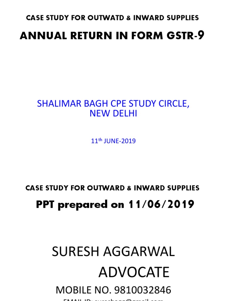 Annual Return Gstr-9 Case Study | PDF | Balance Sheet | Taxes