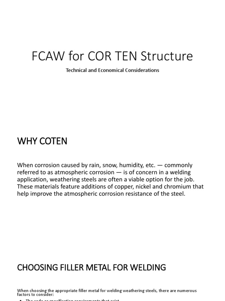 FCAW For COR TEN Structure: Technical and Economical Considerations ...