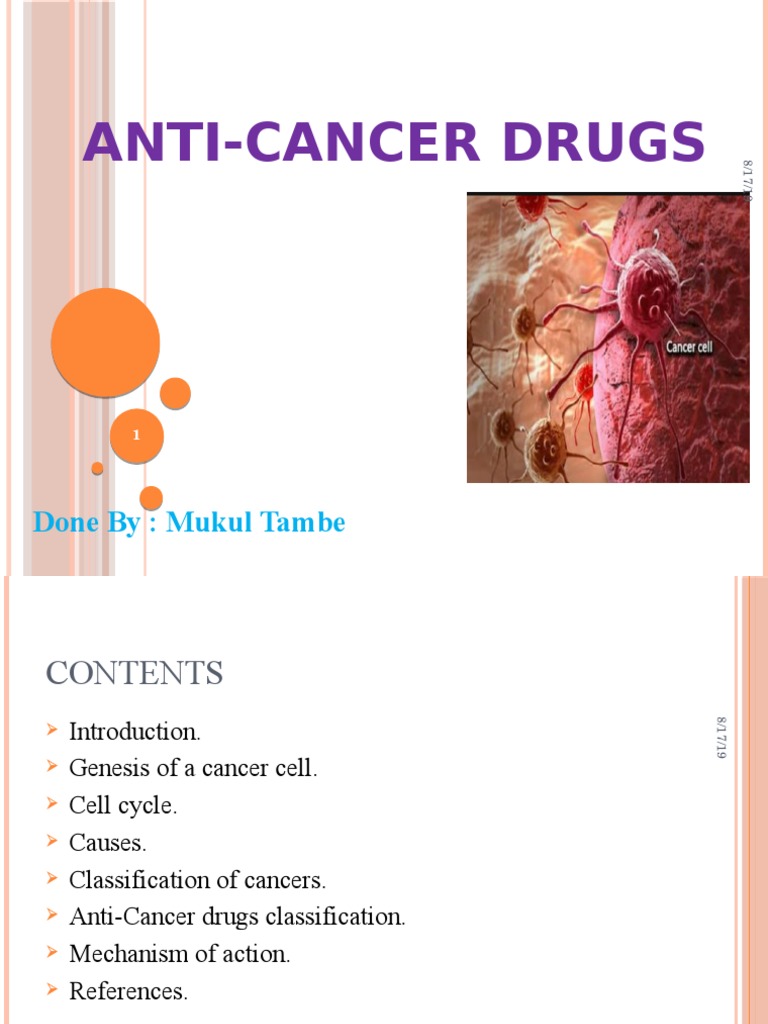 Anti-Cancer Drugs Classification Overview | PDF | Neoplasms | Oncogene
