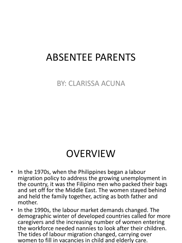 Absentee Parents: By: Clarissa Acuna | PDF