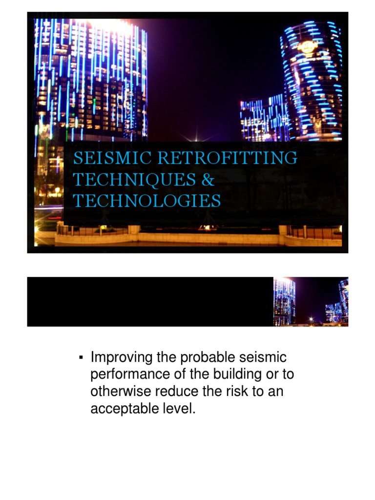 Seismic Retrofitting Techniques Guide | PDF | Earthquake Engineering ...