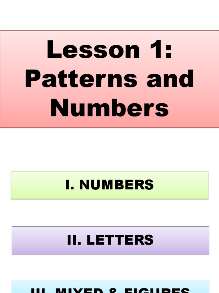 Lesson 1: Patterns and Numbers | PDF | Teaching Methods & Materials