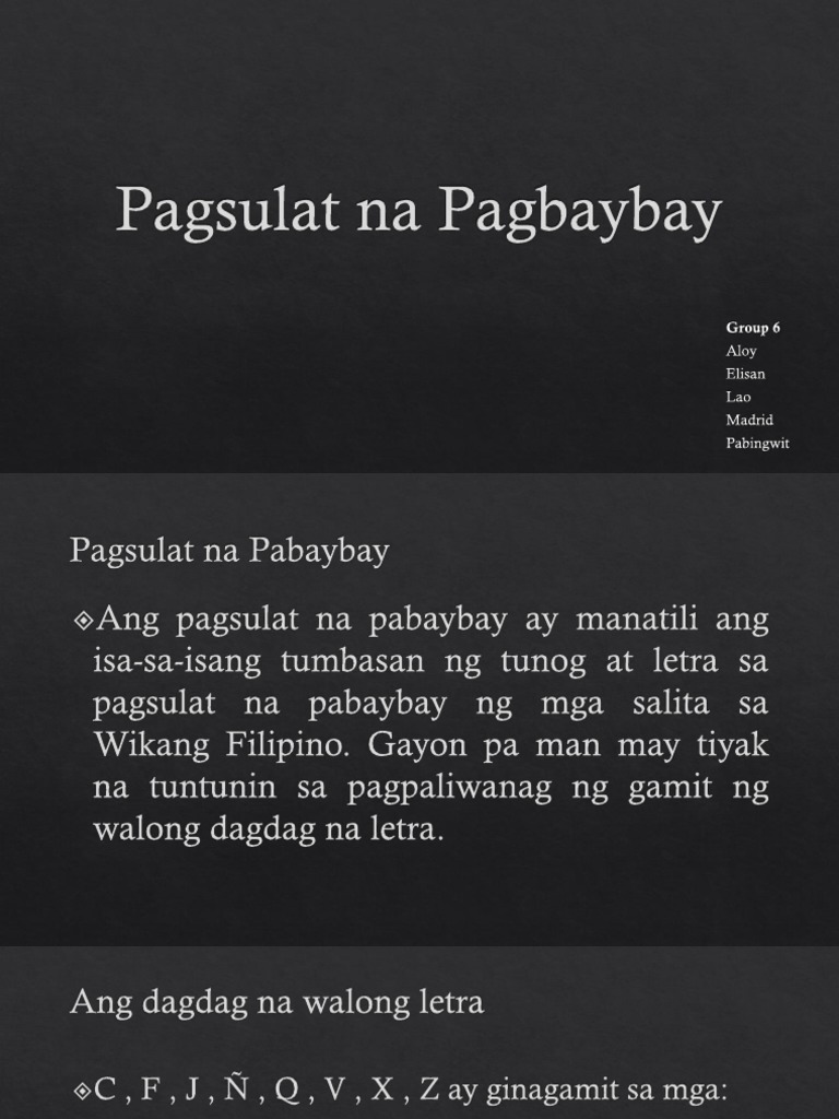 Pasulat Na Pagbaybay Group 6 | PDF
