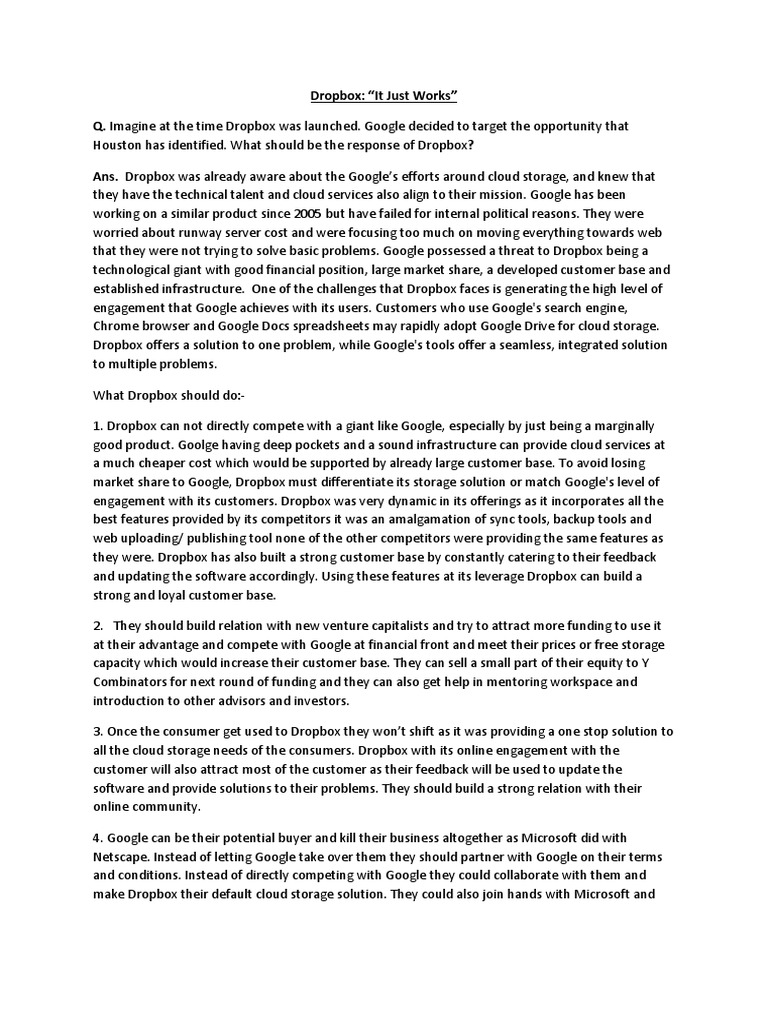 Dropbox: "It Just Works" Q. Imagine at The Time Dropbox Was Launched ...