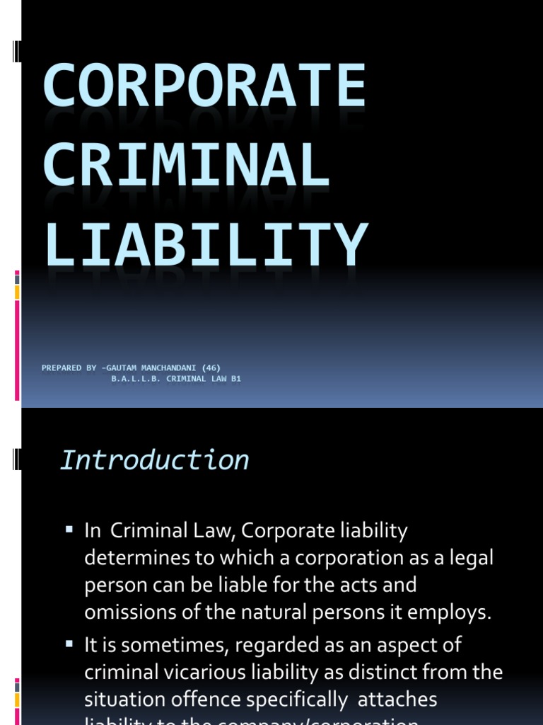 Corporate Criminal Liability Overview | PDF