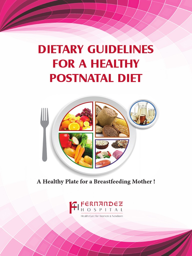 Dietary Guidelines For A Healthy Postnatal Diet | PDF | Breastfeeding ...