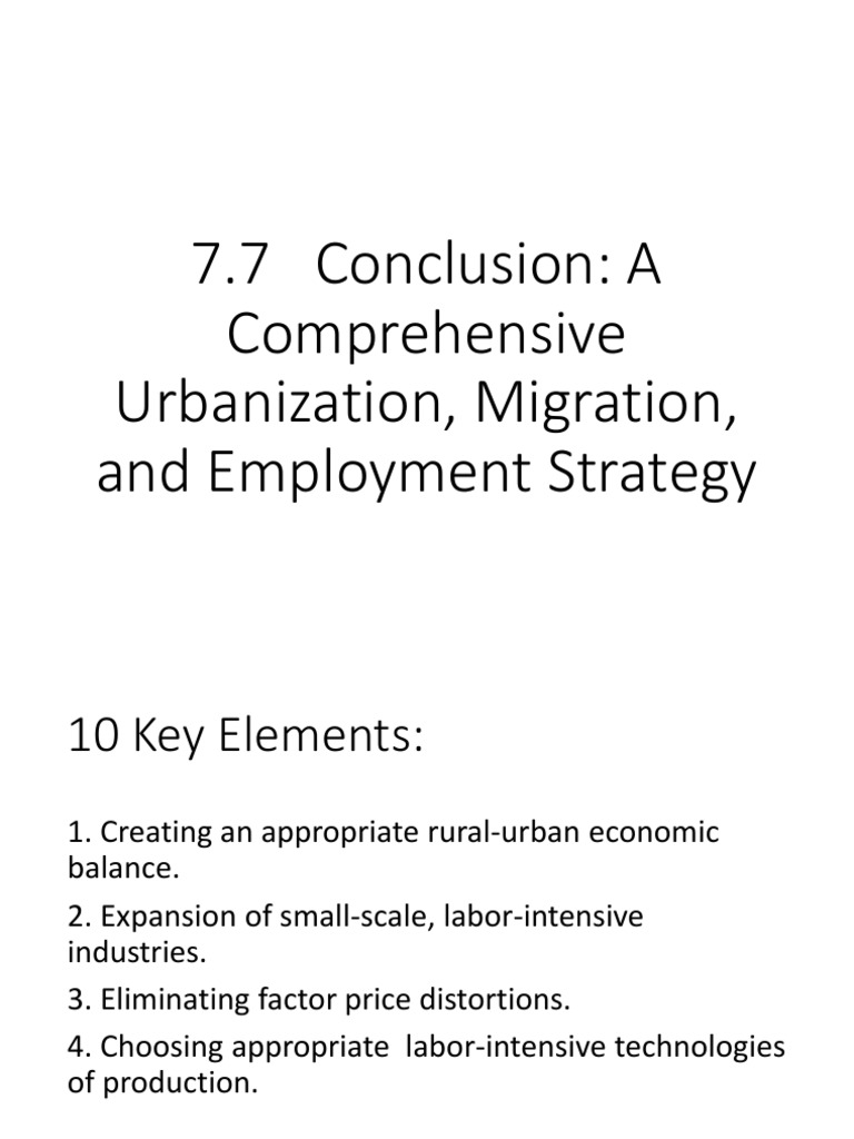 7.7 Conclusion: A Comprehensive Urbanization, Migration, and Employment ...