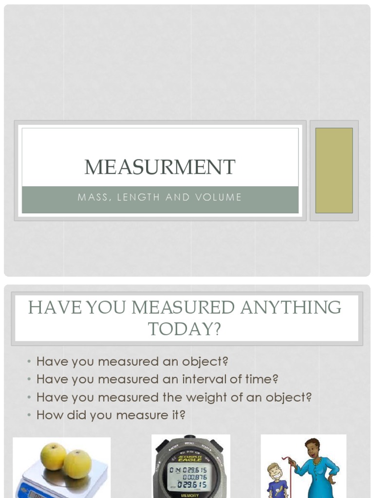 Measurment: Mass, Length and Volume | PDF