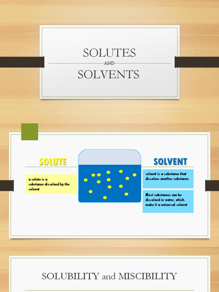 Solutes, solvents, solubility, miscibility, suspensions | PDF