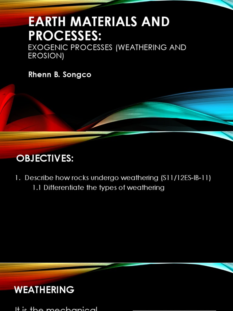 Exogenic Processes (Weathering) | PDF | Weathering | Rock (Geology)