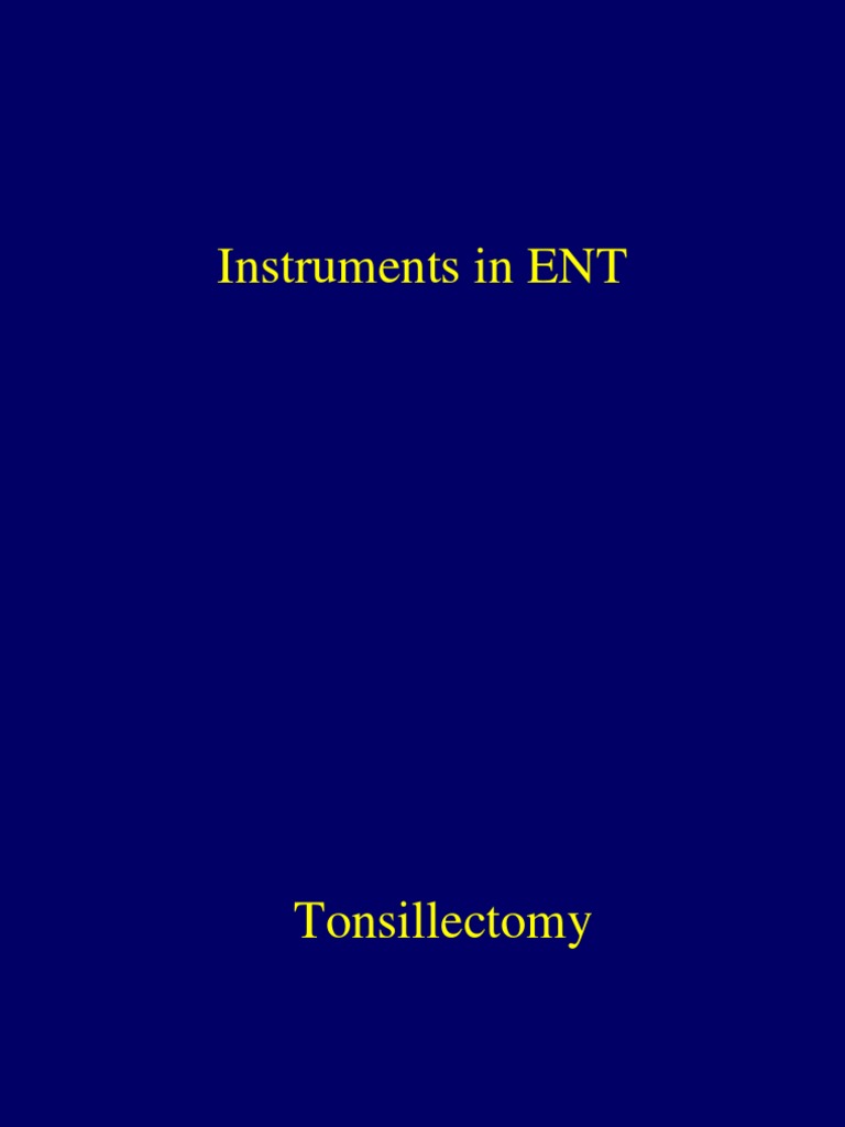 Instruments in ENT | PDF | Human Nose | Respiratory System