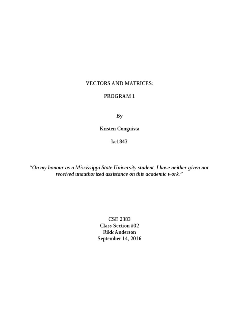 Vectors and Matrices: Program 1: Received Unauthorized Assistance On This Academic Work." | PDF ...
