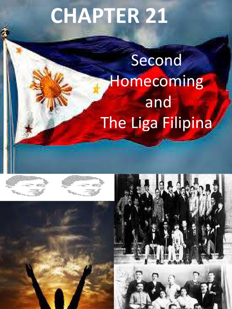 CHAPTER 21-Second Homecoming & The La Liga Filipina | PDF | Philippines