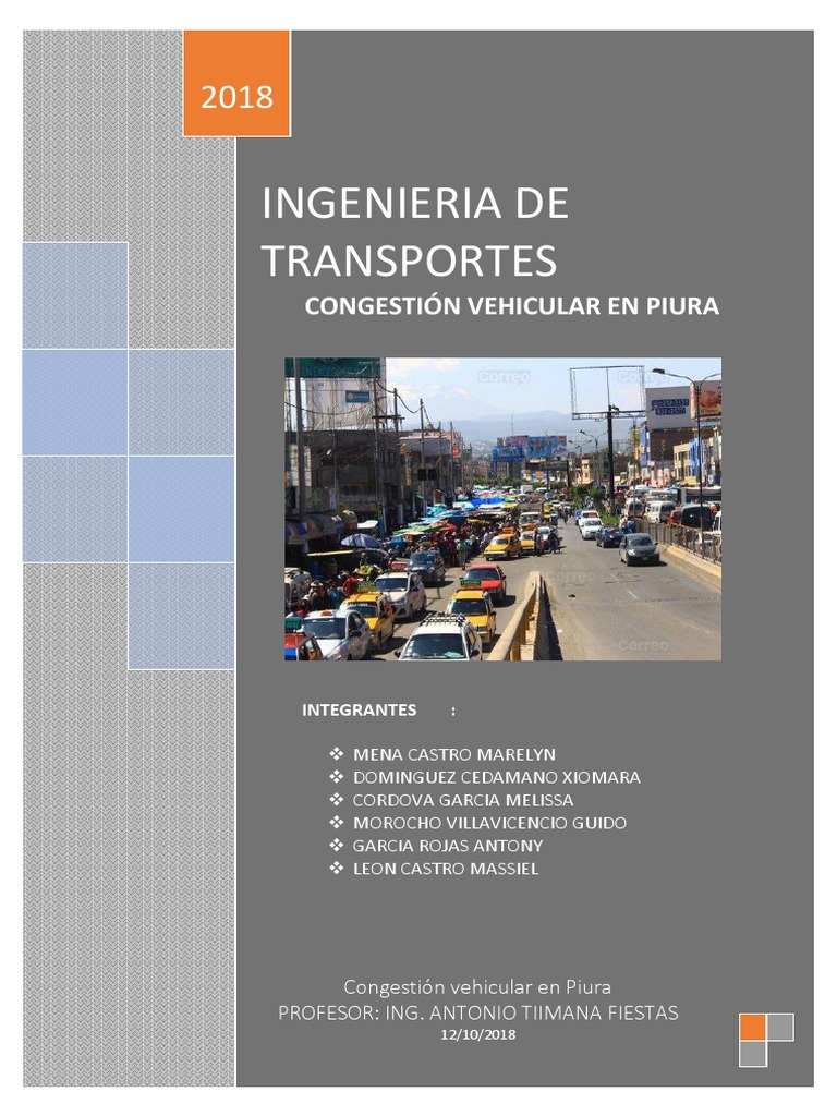 Congestión Vehicular en Piura 2018 | PDF | La congestión del tráfico ...