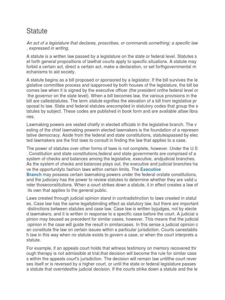 Statute: An Act of A Legislature That Declares, Proscribes, or Commands ...