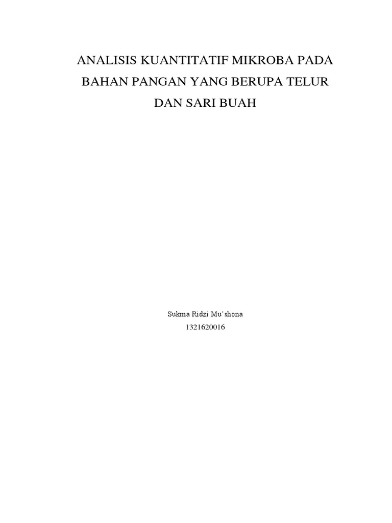 Analisis Kuantitatif Mikroba Pada Bahan Pangan Yang Berupa Telur Dan Sari Buah | PDF