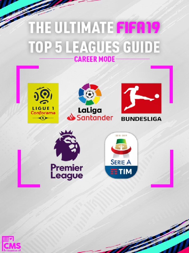 FIFA 19 Career Mode: Top 5 Leagues Guide | PDF | Sports Teams | Sports ...