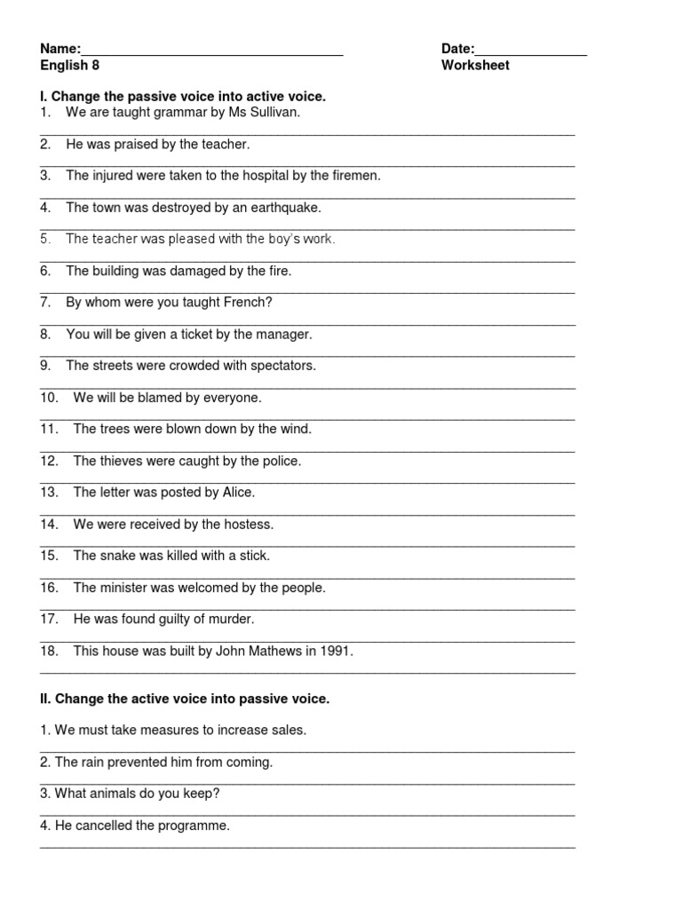 Name: - Date: - English 8 Worksheet I. Change The Passive Voice Into ...
