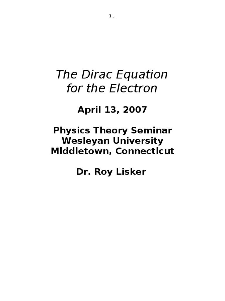 The Dirac Equation For The Electron | PDF | Spin (Physics ...