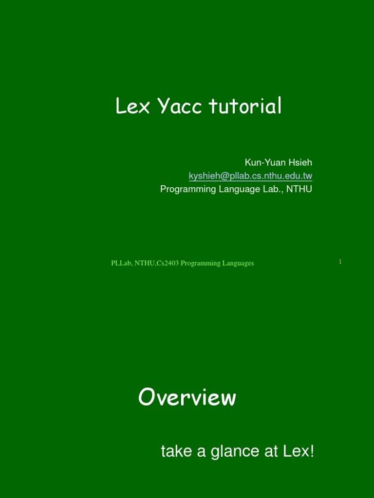 Lex Yacc Tutorial: Kun-Yuan Hsieh | PDF | Parsing | Syntax (Logic)