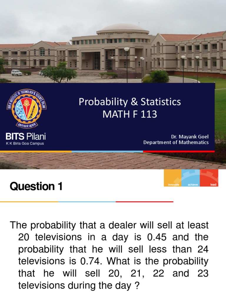 Probability & Statistics Math F 113: BITS Pilani | PDF