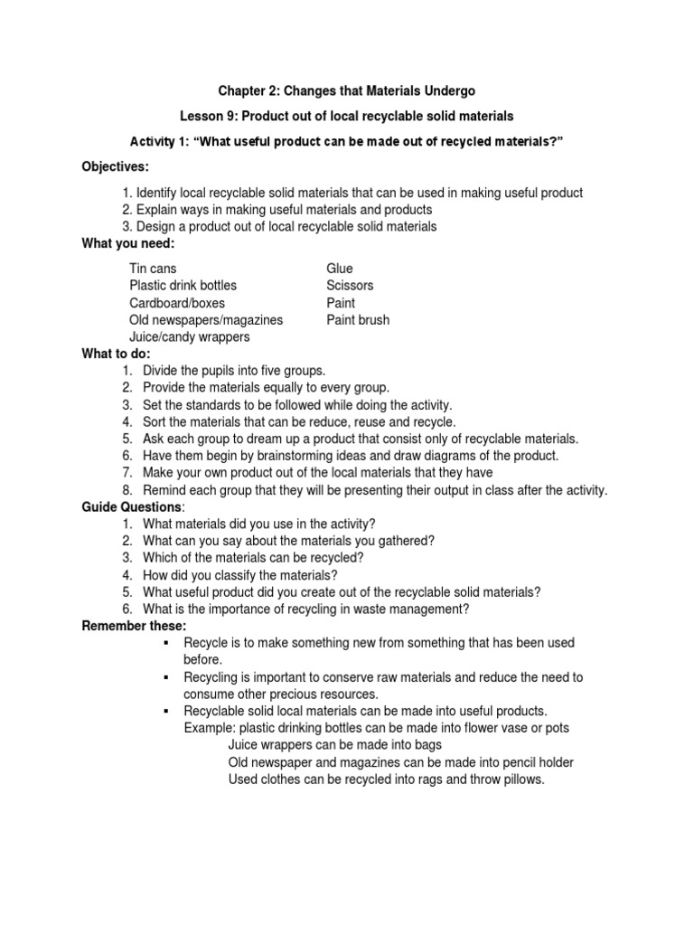 Chapter 2: Changes That Materials Undergo Lesson 9: Product Out of ...