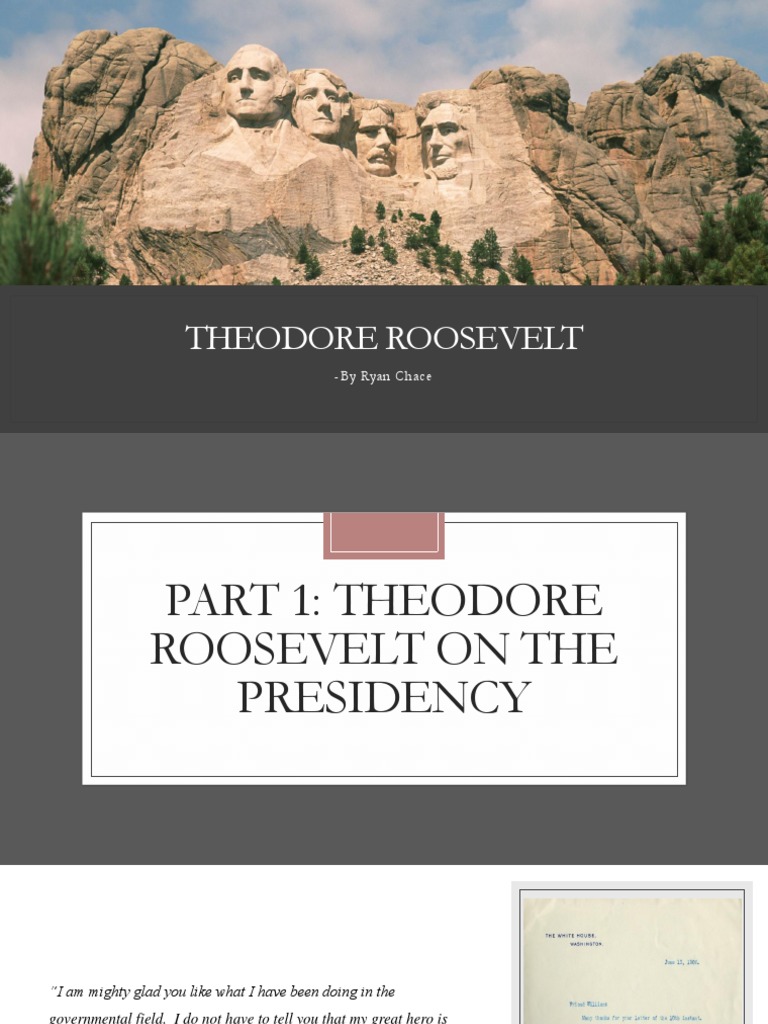 My Favorite President Presentation - Theodore Roosevelt | PDF ...
