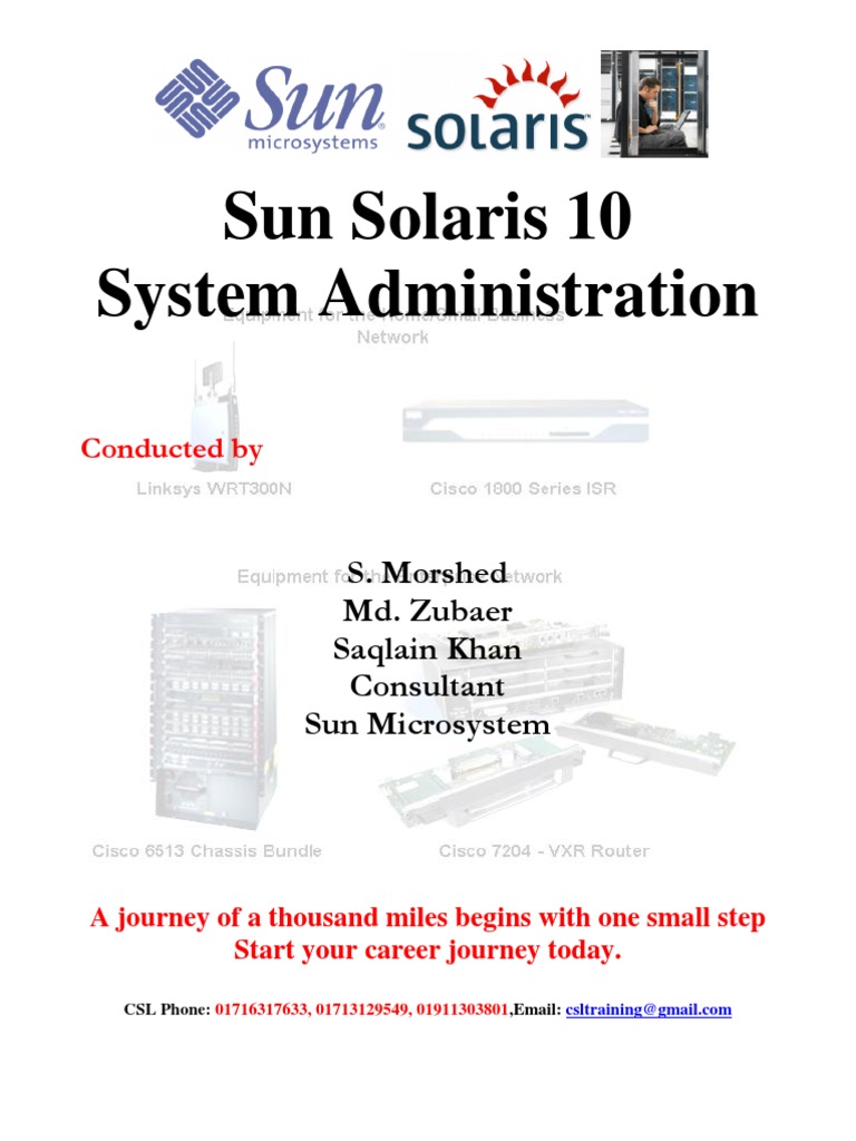 Sun Solaris 10 System Administration S Morshed Md Zubaer Saqlain Khan Consultant Sun