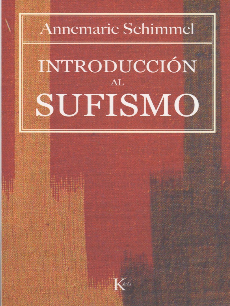 Schimmel-Introduccion Al Sufismo PDF | PDF