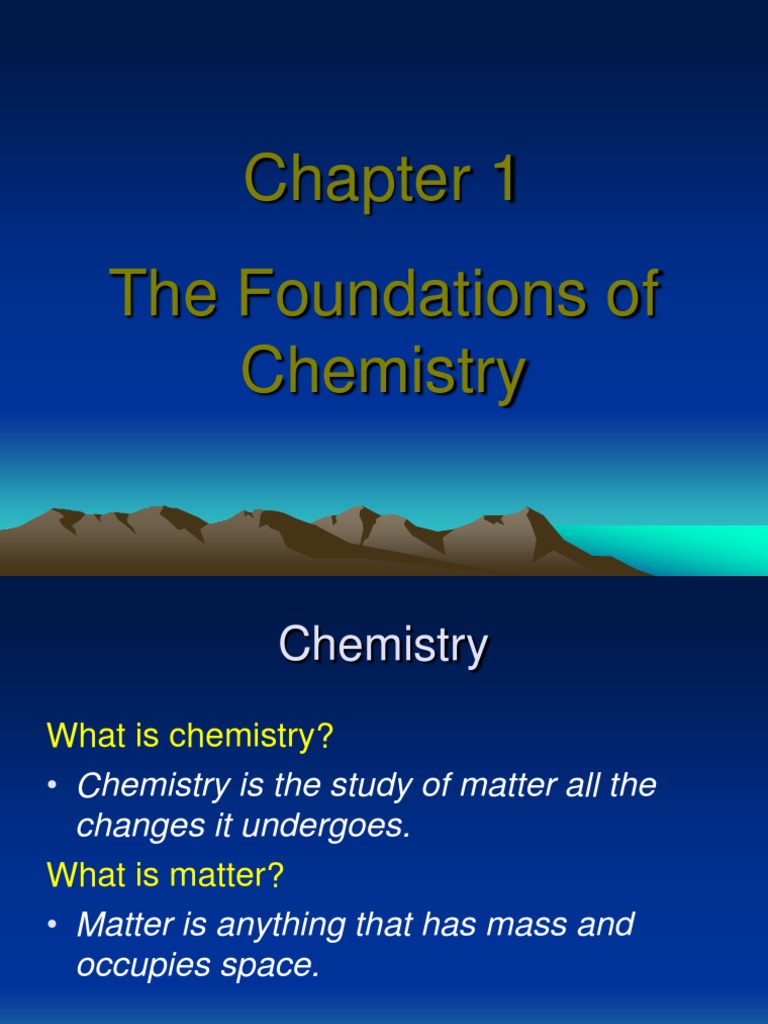 Foundations of Chemistry Overview | PDF | Measurement | Mole (Unit)