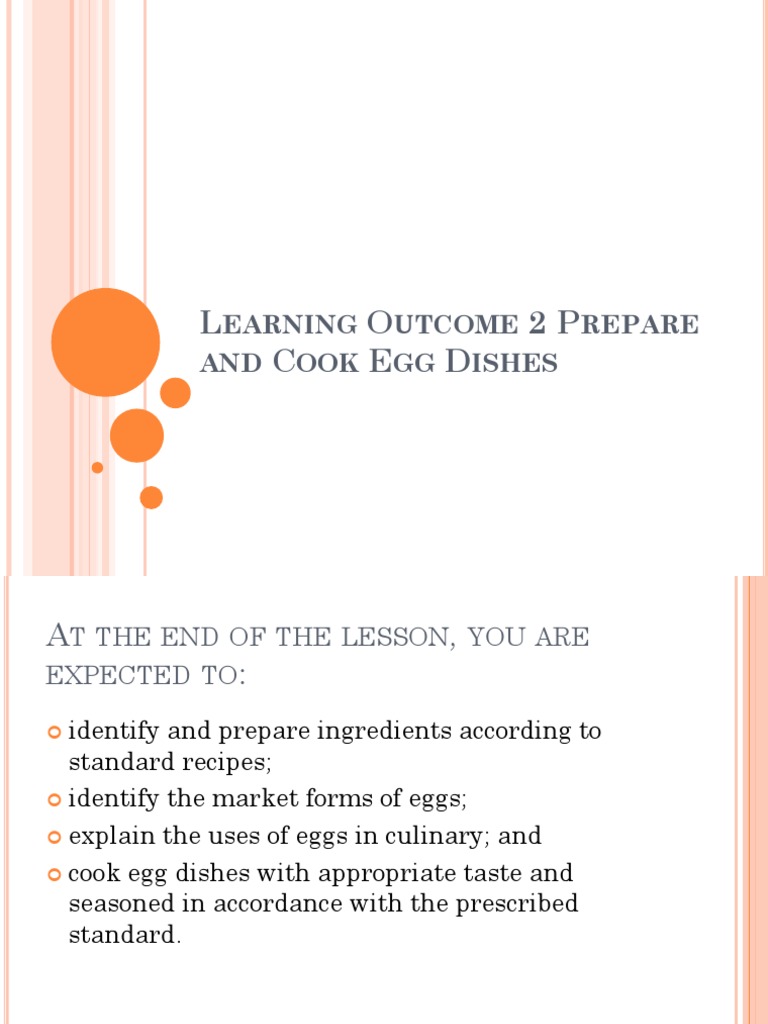 Learning Outcome 2 Prepare and Cook Egg Dishes | PDF | Egg As Food | Bacon