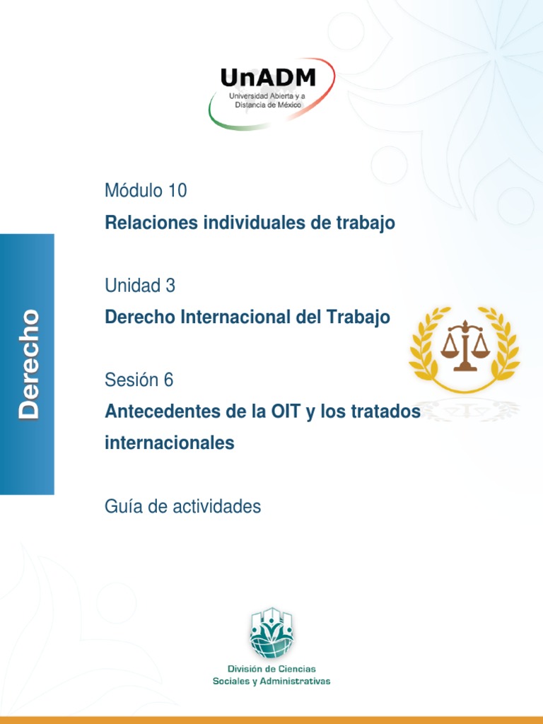 Módulo 10 Relaciones Individuales de Trabajo Unidad 3 Derecho Internacional Del Trabajo Sesión 6 ...