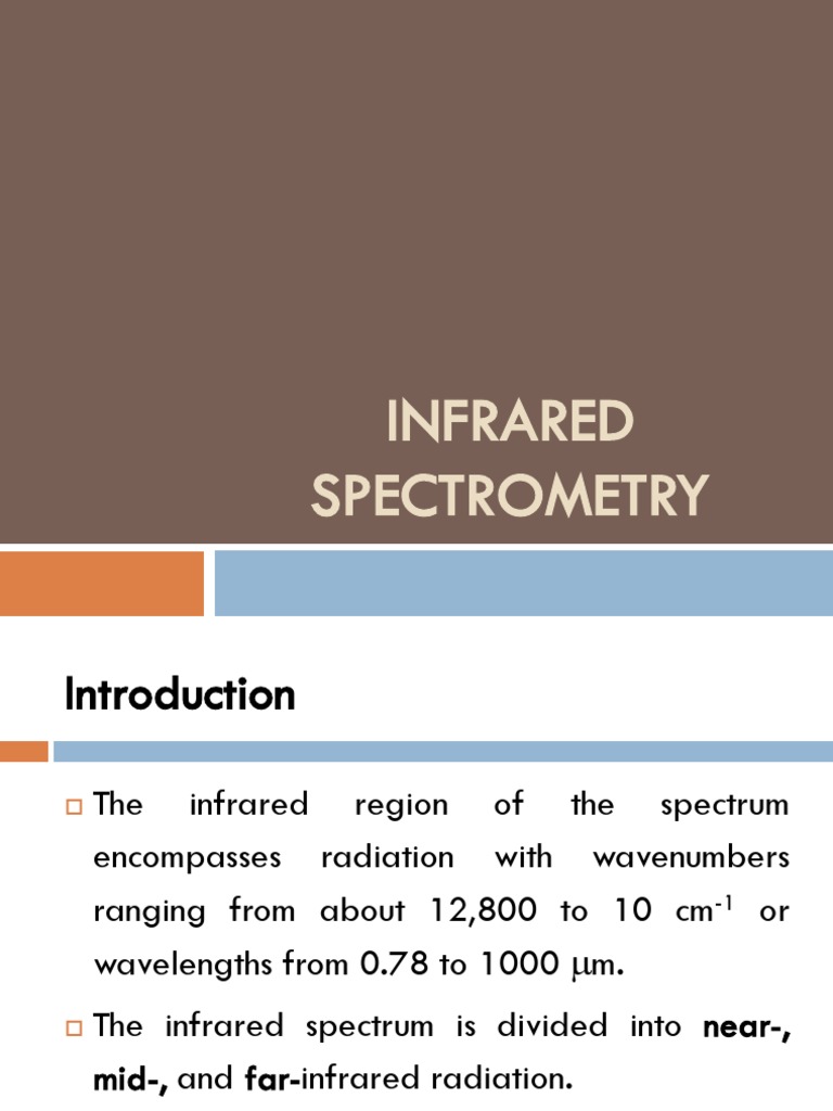 IR Spectros | PDF | Infrared Spectroscopy | Absorption Spectroscopy