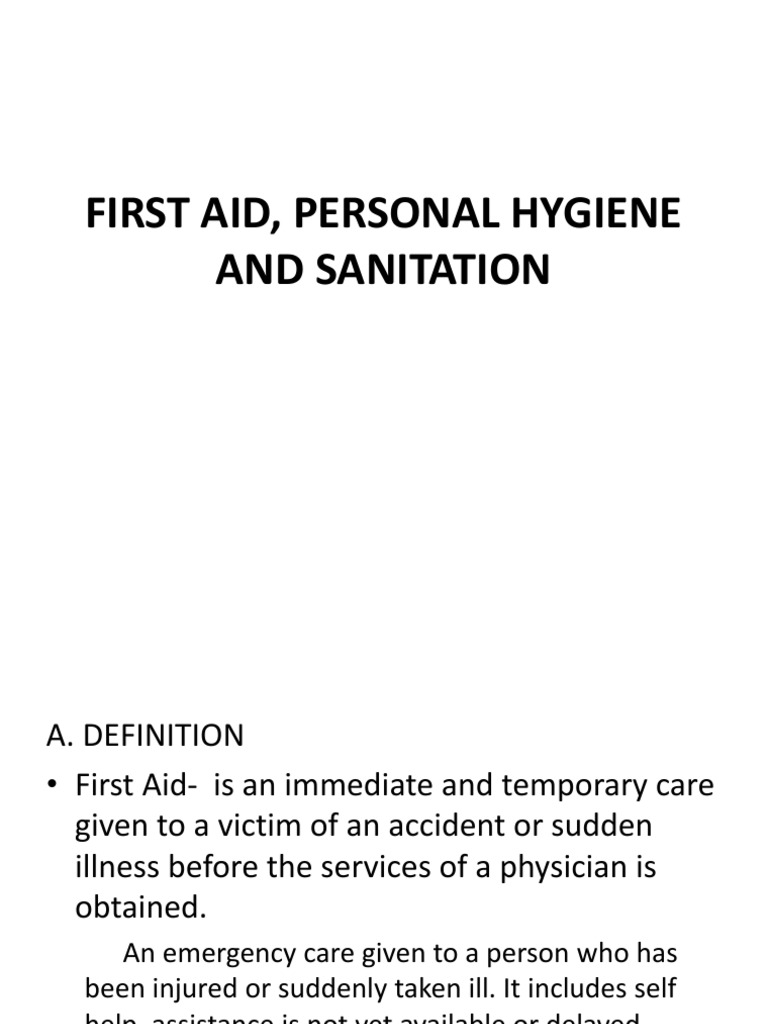 First Aid Personal Hygiene and Sanitation 2 | PDF | First Aid | Shock ...