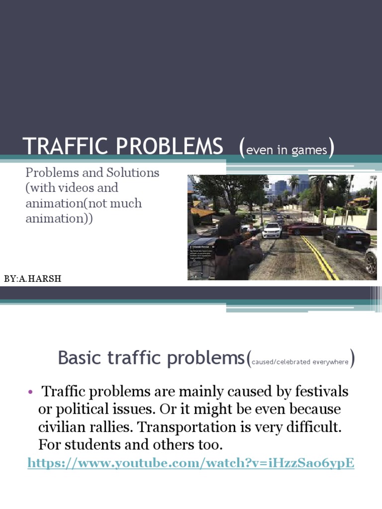 Traffic Problems : Problems and Solutions (With Videos and Animation ...